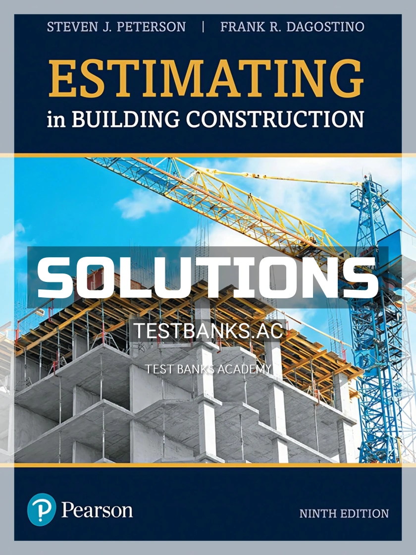 Solutions Manual For Estimating In Building Construction 9th Edition By Solutions Manual For Estimating In Building Construction 9th Edition By