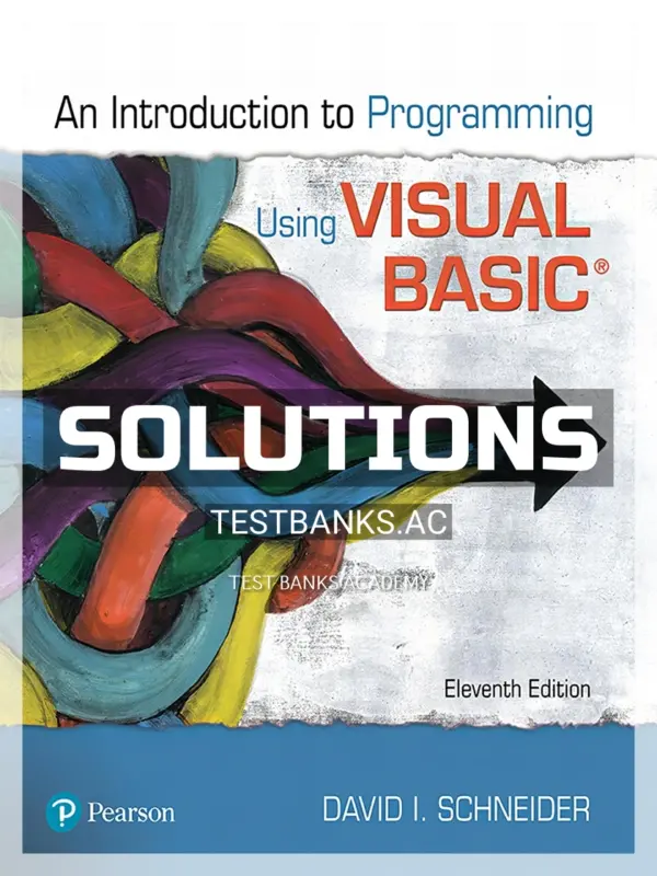 Solutions Manual for Introduction to Programming Using Visual Basic ...