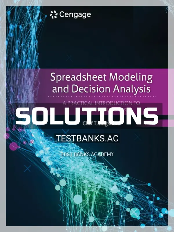 Solutions Manual for Spreadsheet Modeling and Decision Analysis 9th ...