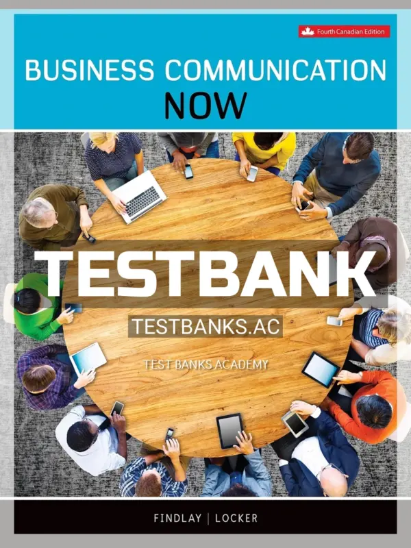 Test Bank for Business Communication NOW 4th CA Edition by Findlay
