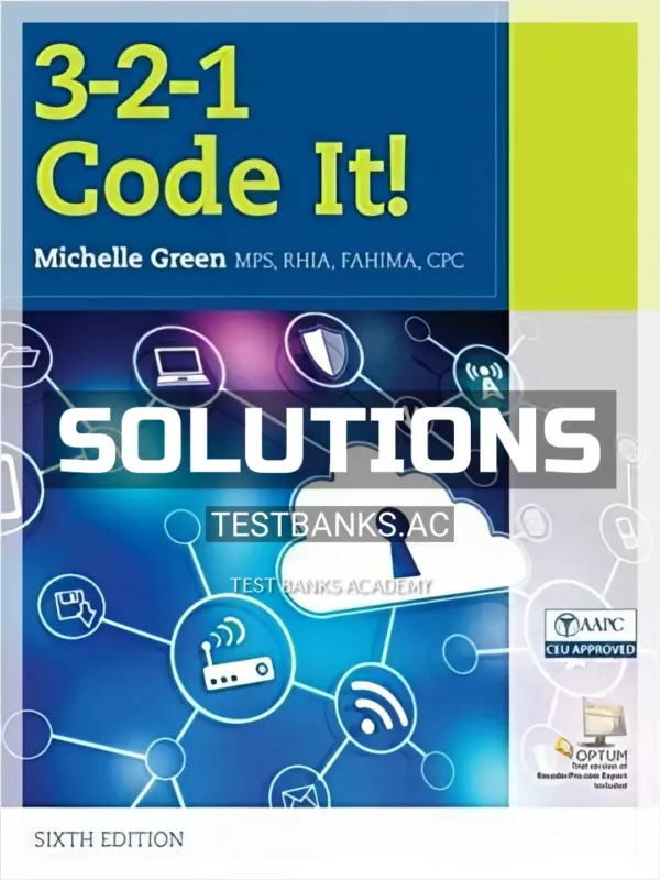Solutions Manual for 3 2 1 Code It 6th Edition by Green